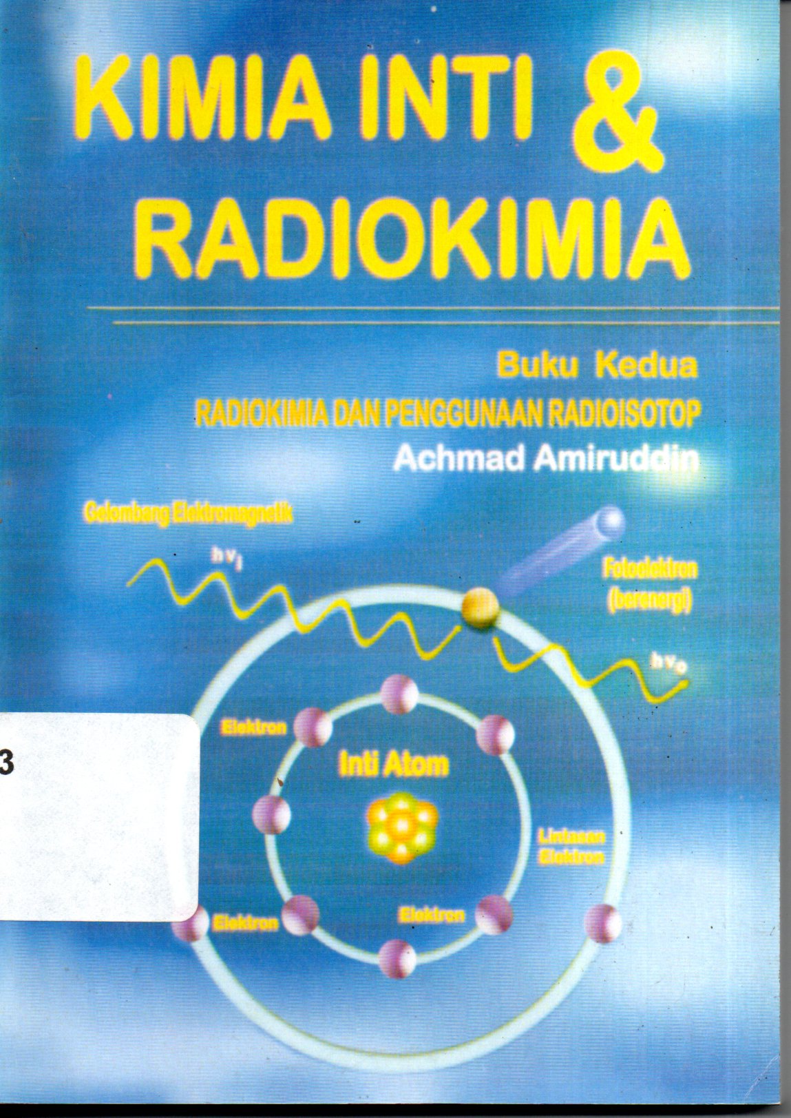 KIMIA INTI DAN RADIOKIMIA